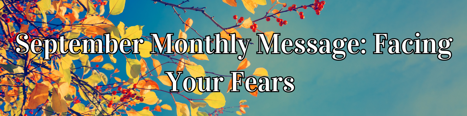Monthly Motivational Message - September - Daily Motivation